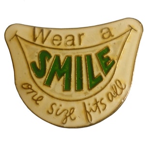 WEAR A SMILE One Size Fits All vintage enamel pin lapel badge | Etsy