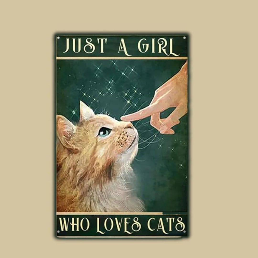 Vintage Cat Posters Metal Signs Set - A Girl Who Loves Cats - Cute Wall ...