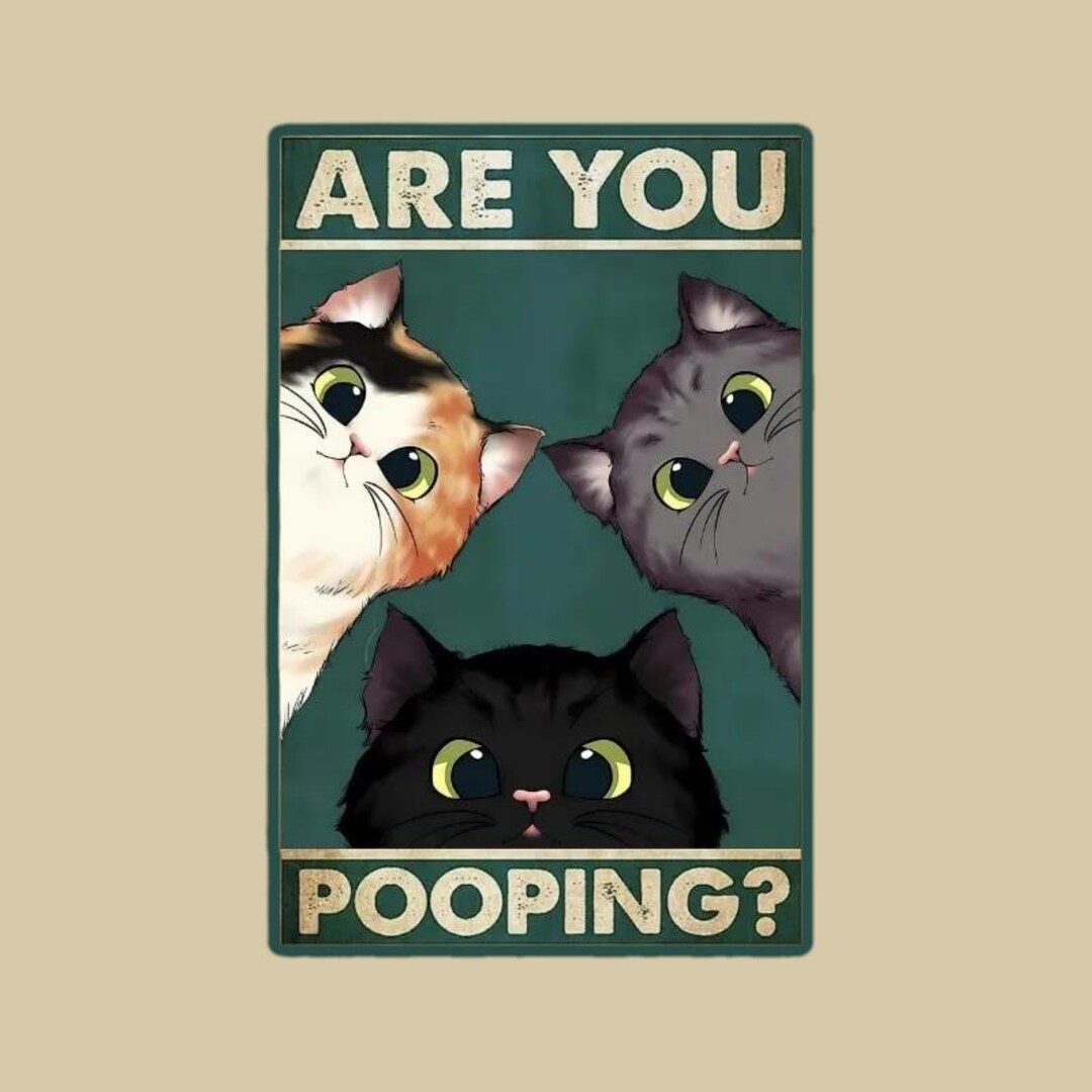 Funny Cat Pooping Metal Sign, Vintage Novelty Decor for Home, Bar, Cafe ...
