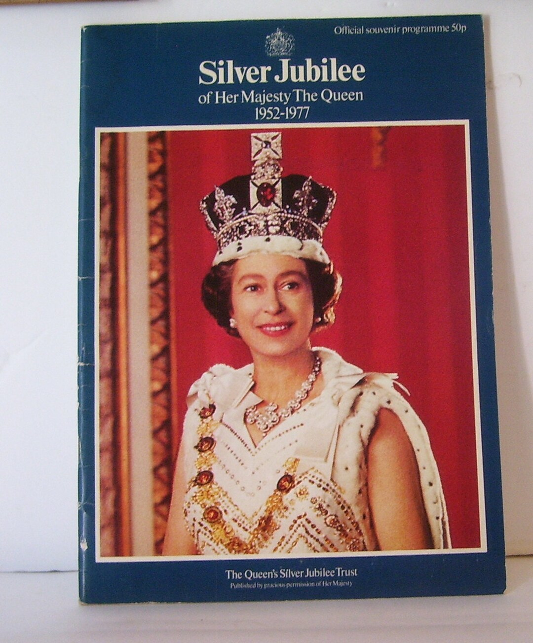 Silver Jubilee of Her Majesty the Queen Magazine 1952-1977 Complete ...