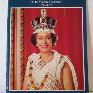Silver Jubilee of Her Majesty the Queen Magazine 1952-1977 Complete ...