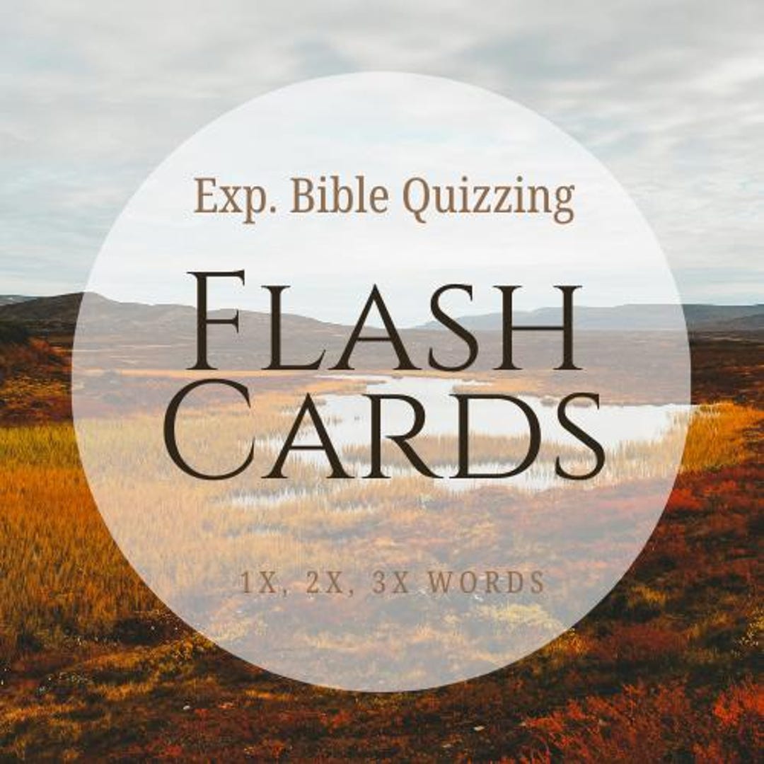 Bible Quizzing Flash Cards 1x, 2x, 3x Words - 2025 UPCI Experienced ...