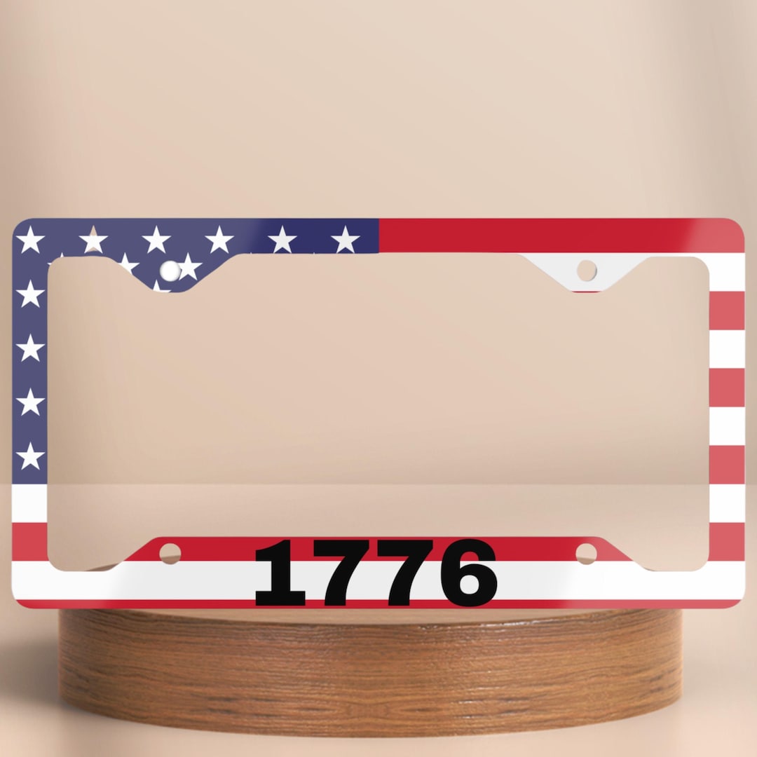1776 USA Flag License Plate Frame: Patriotic Car Accessory - Etsy
