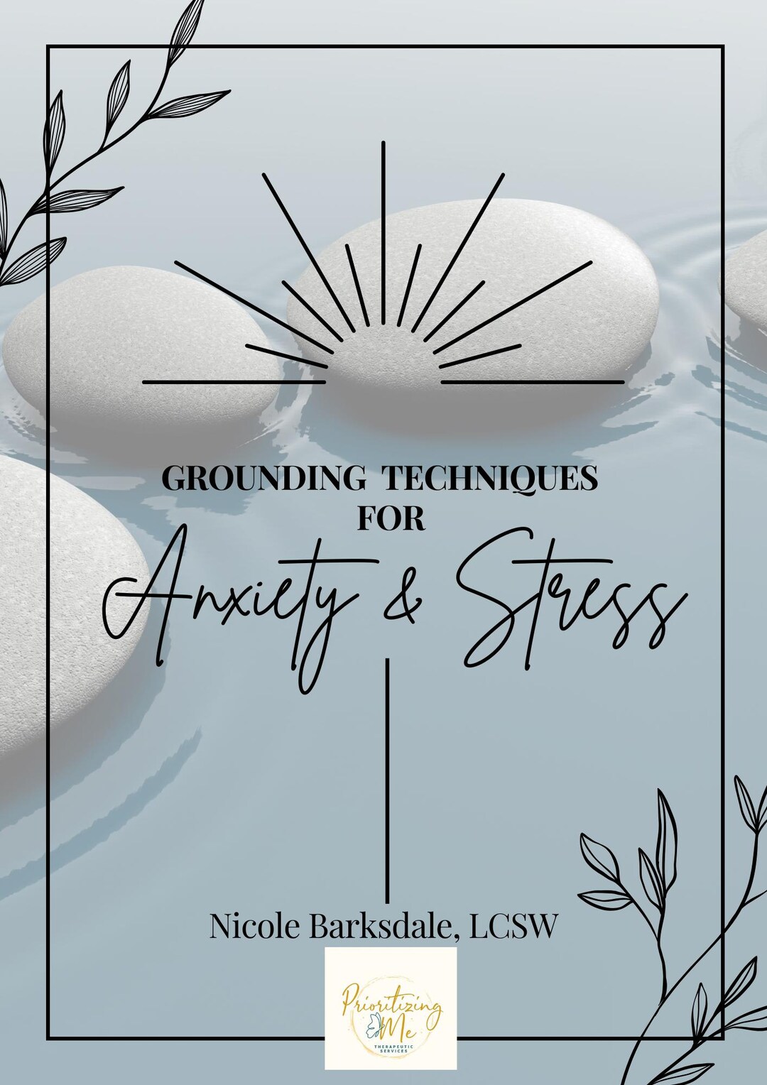 Anxiety and Stress Relief: Grounding Techniques Workbook for Instant ...