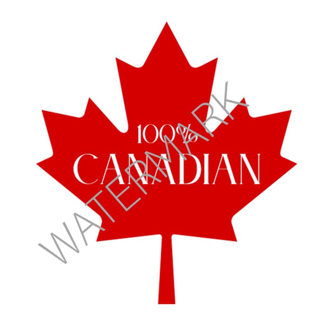 100% Canadian - Maple Leaf Logo - Downloadable Image Available in ...