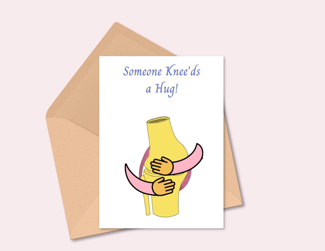 Knee Replacement Surgery Get Well Card Printable, Knee Patient Best ...