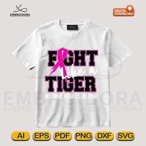 Fight Like A Tiger SVG: Breast Cancer Awareness Design (digital ...