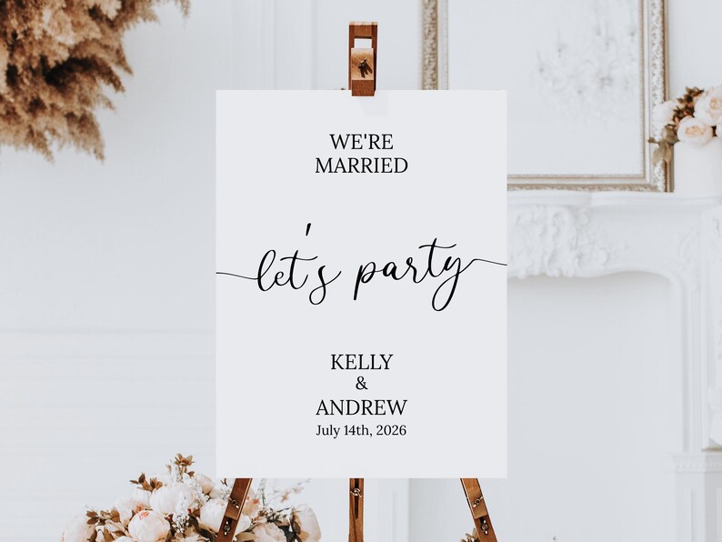 We're Married Let's Party Sign, Fun Wedding Welcome Sign, Editable ...