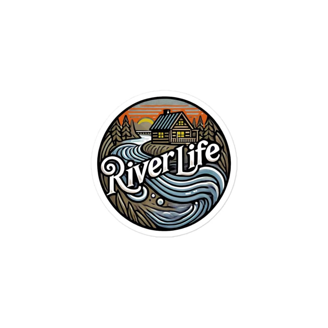 River Life Sticker: Decal for Laptop, Car, Water Bottle, Kayak - Etsy