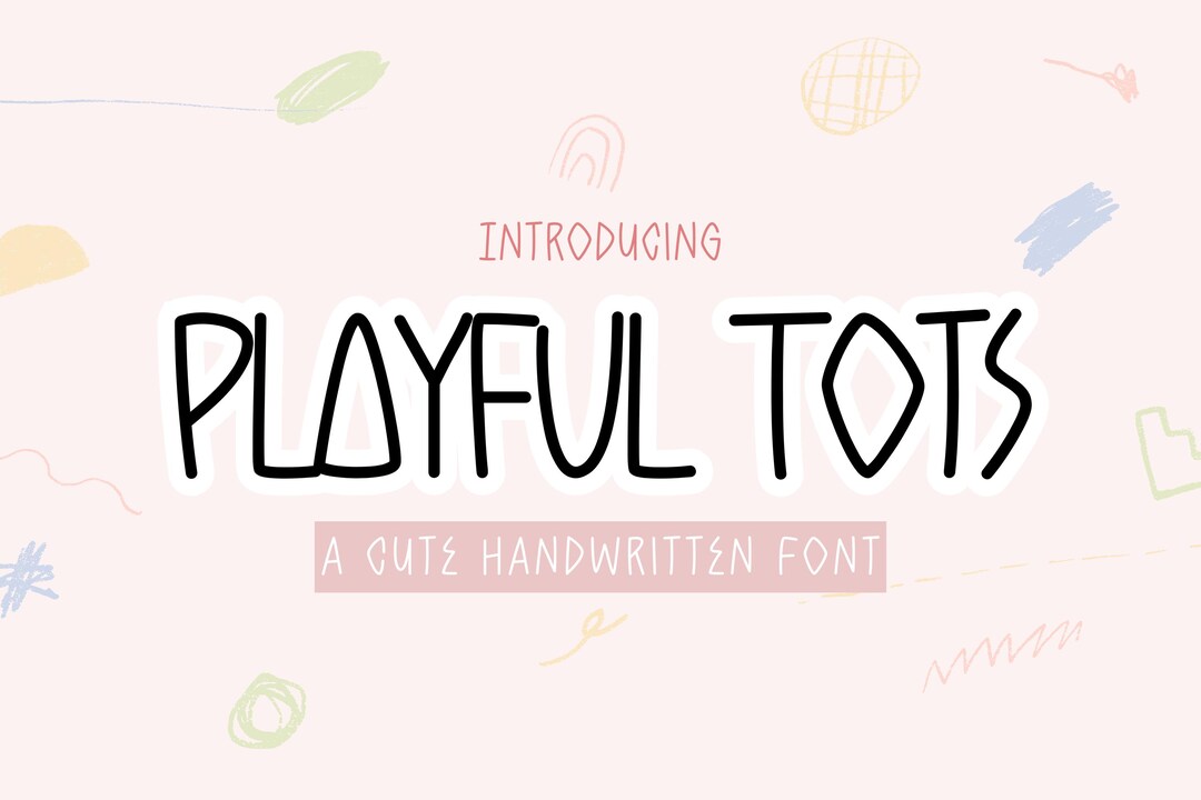 Playful Tots Font : Fonts for Teachers, Kids Font, Fonts for School ...