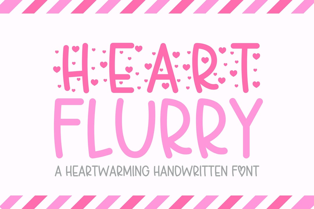 Heart Flurry Valentine Font : Love Letters, Romantic, Sweet Font (OTF ...