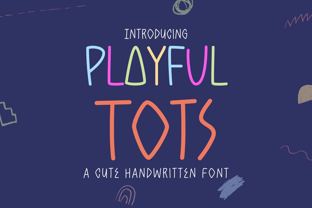 Playful Tots Font : Teachers, Kids, School, Classroom Font (OTF, TTF ...