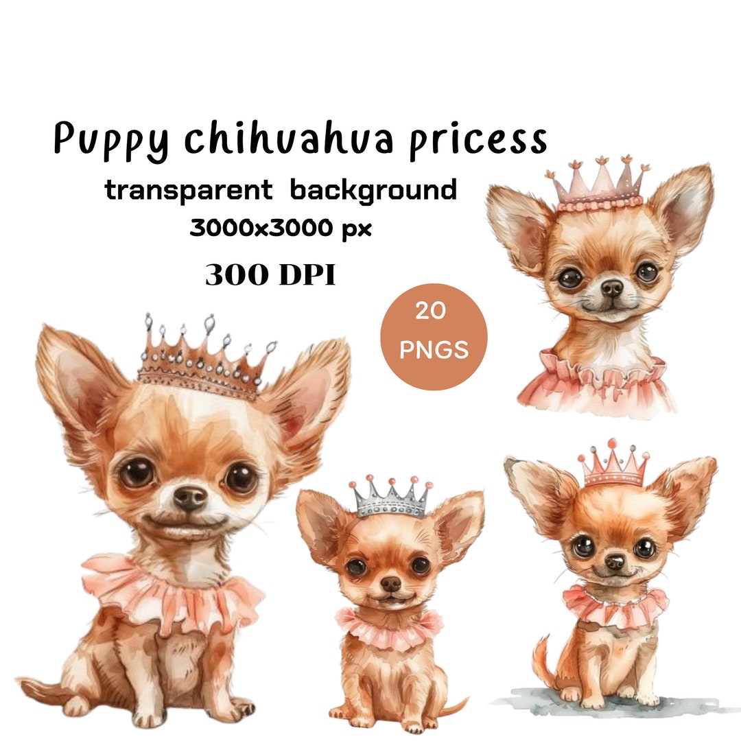 Princess Chihuahua Puppy Clipart: 20 PNG Images (digital Download) - Etsy