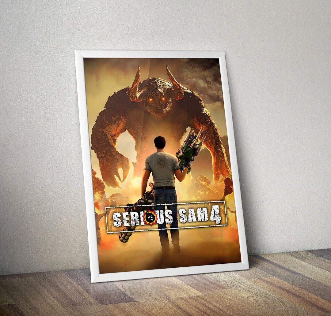 Serious Sam 4 Poster | Gaming Poster | Serious Sam Prints | Video Game ...