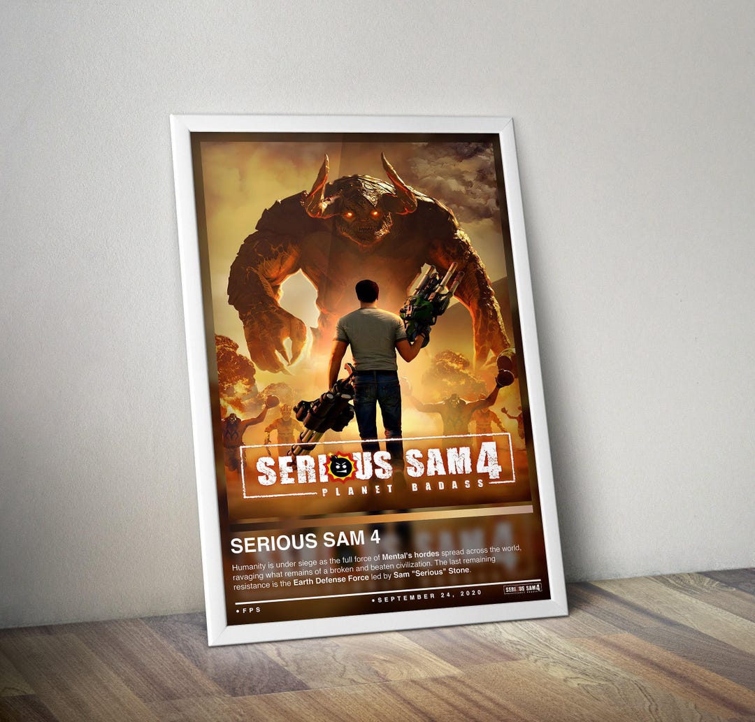Serious Sam 4 Poster Print | Serious Sam Cover | Gaming Poster | 4 ...