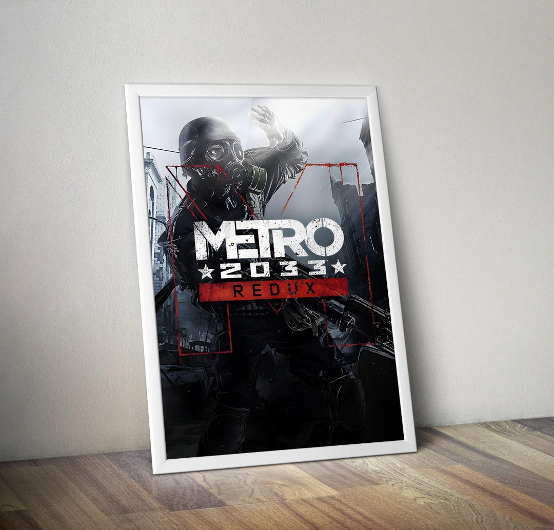 Metro Redux Poster | Gaming Poster | Metro Redux Print | Video Game ...