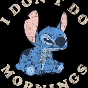 Lilo and Stitch, PNG, Digital File, I Don't Do Mornings - Etsy