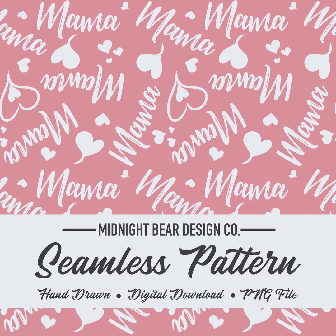 Mama Seamless Pattern Hand Drawn PNG Download Digital Paper Sublimation ...