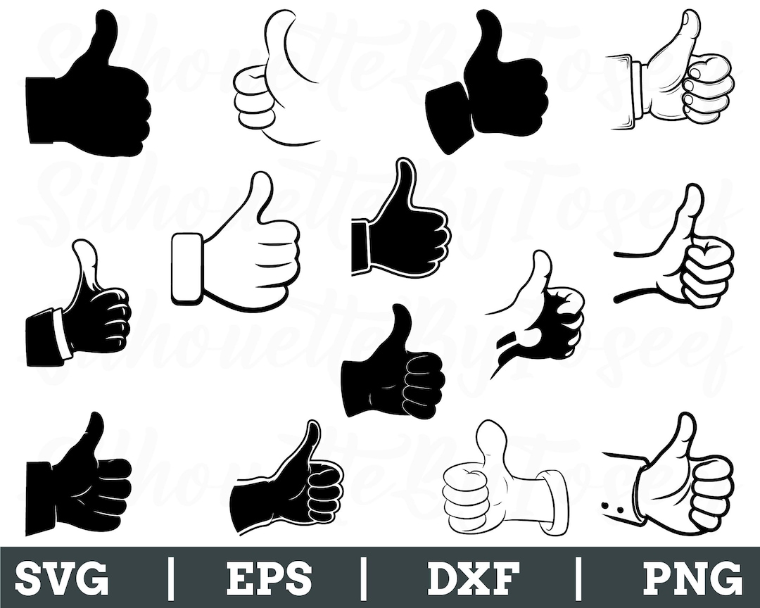 Thumbs up Svg, Thumbs up Silhouette, Thumbs up Cut File, Thumbs up Dxf ...