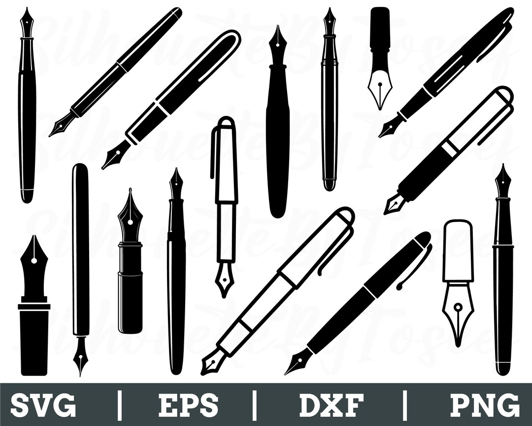 Fountain Pen Svg, Fountain Pen Cut File, Fountain Pen Silhouette, Pen ...