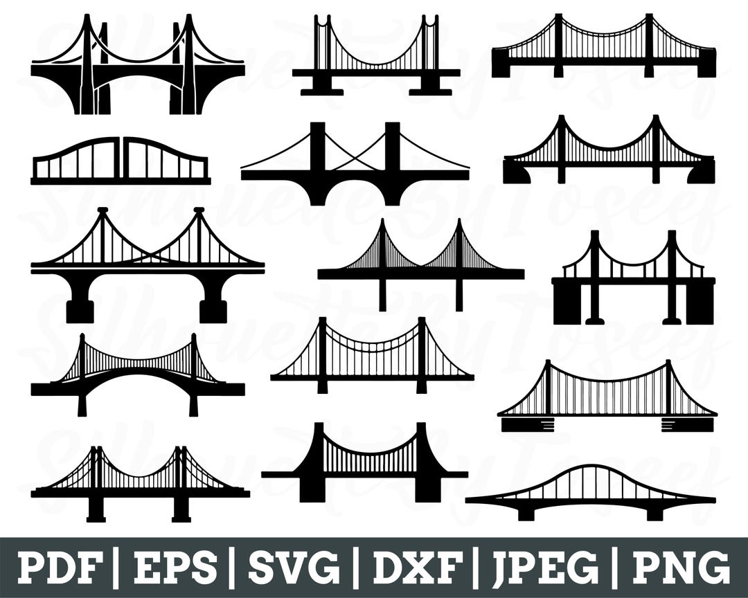 Bridge Svg, Bridge Cut File, Bridges Silhouette, Bridge Vector, Jpeg ...