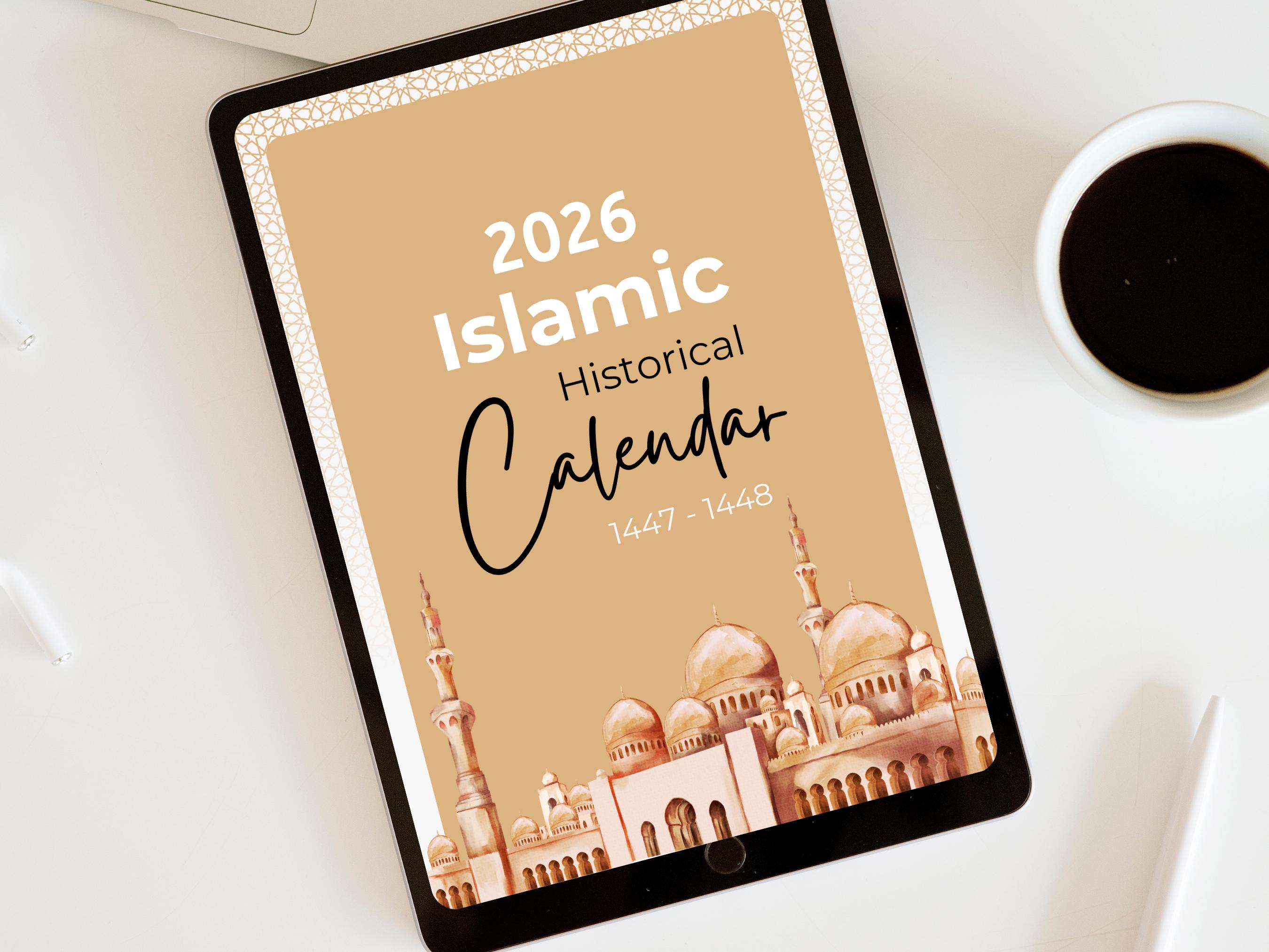 2026 Islamic Historical Calendar : 1447 - 1448 Hijri & Gregorian ...