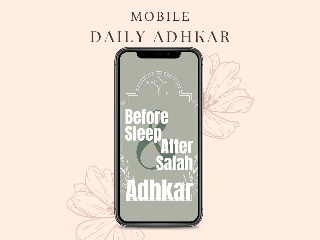 Mobile Daily Adhkar, Digital Dua Cards, Islamic Dhikr for Phone, Muslim ...