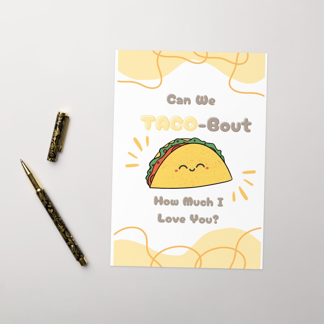 Cute Taco Greetings Card, Funny Card for Valentine's Day, Anniversary ...