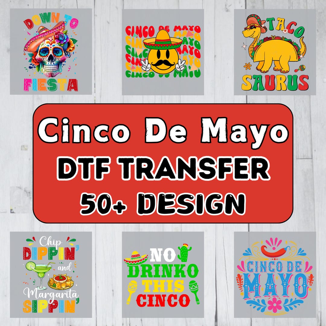 50+ Cinco De Mayo DTF Transfer, Let's Fiesta, Mexican Party Iron-on ...