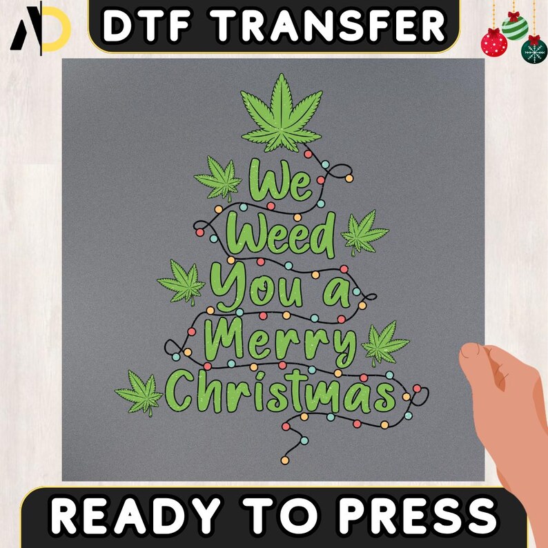 Weed Christmas Tree DTF Transfer, Funny Heat Transfer - Etsy