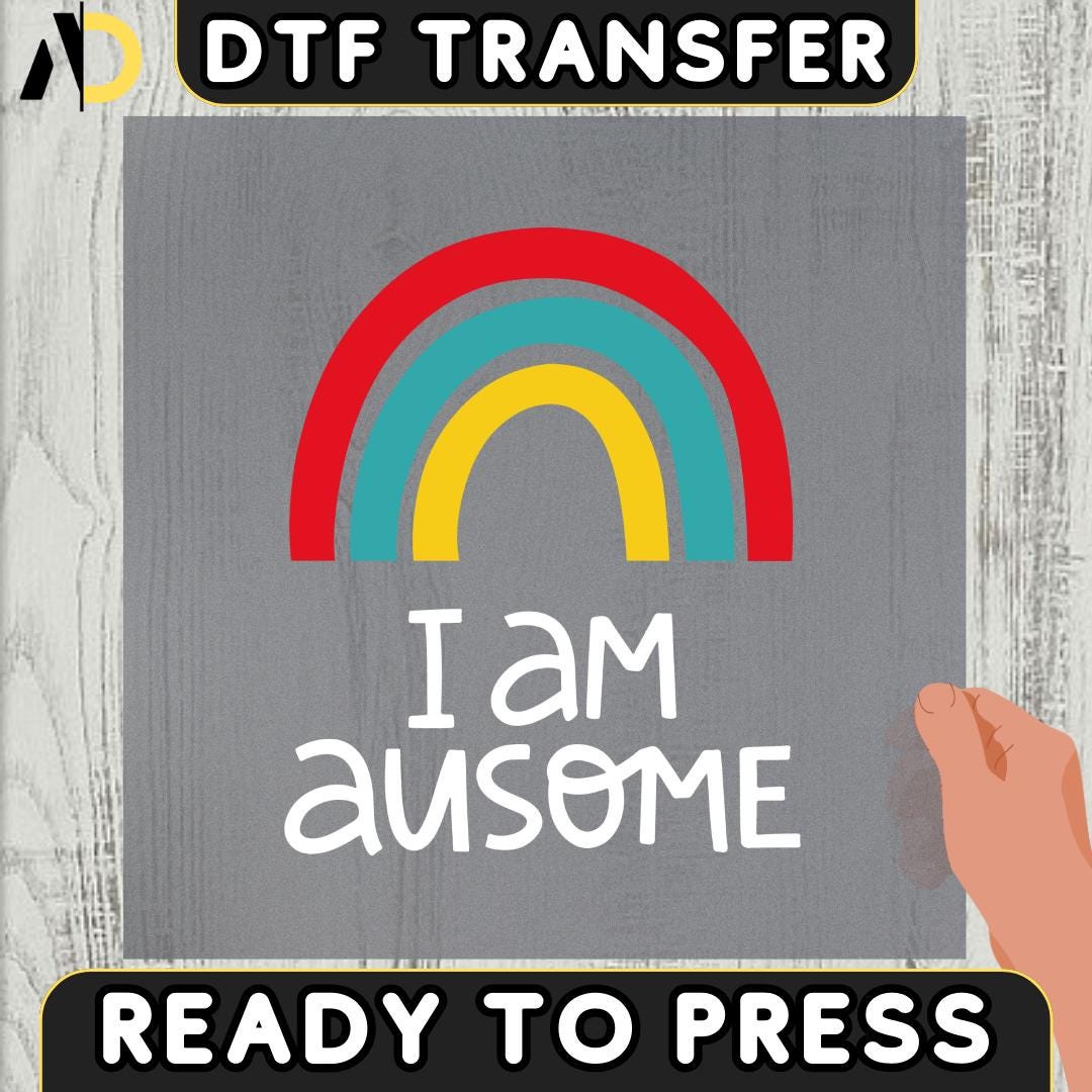 I Am Ausome DTF Transfer, Rainbow Autism Heat Press, Autism Awareness ...