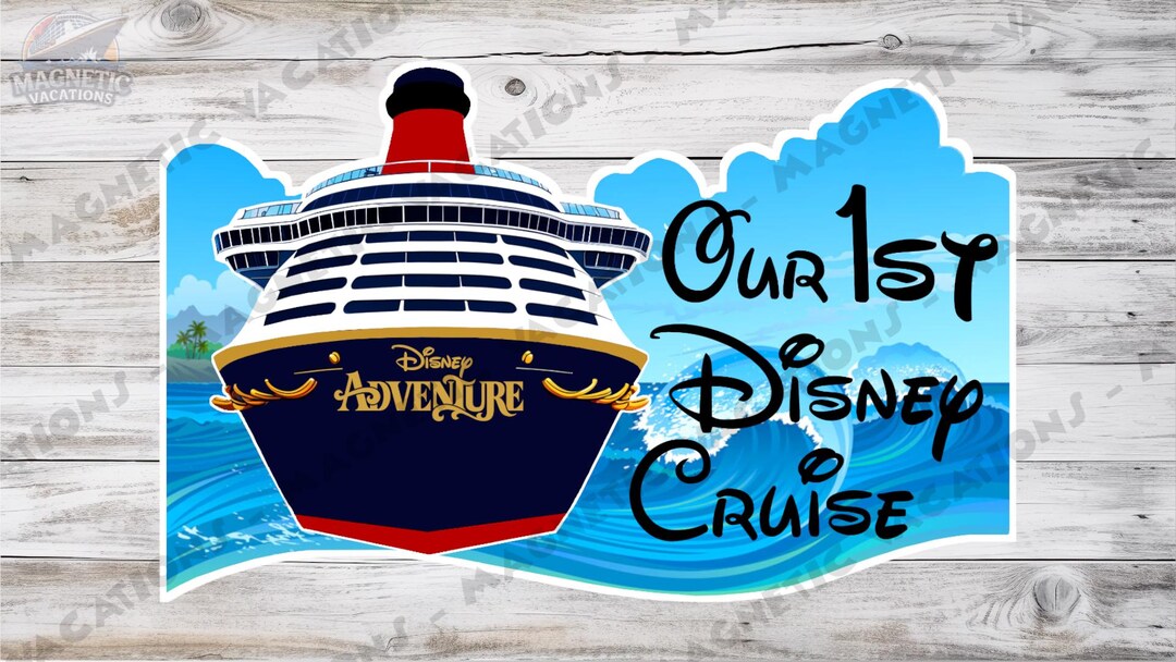 1st Disney Cruise - DCL Magnet - Disney Cruise Lines - Etsy