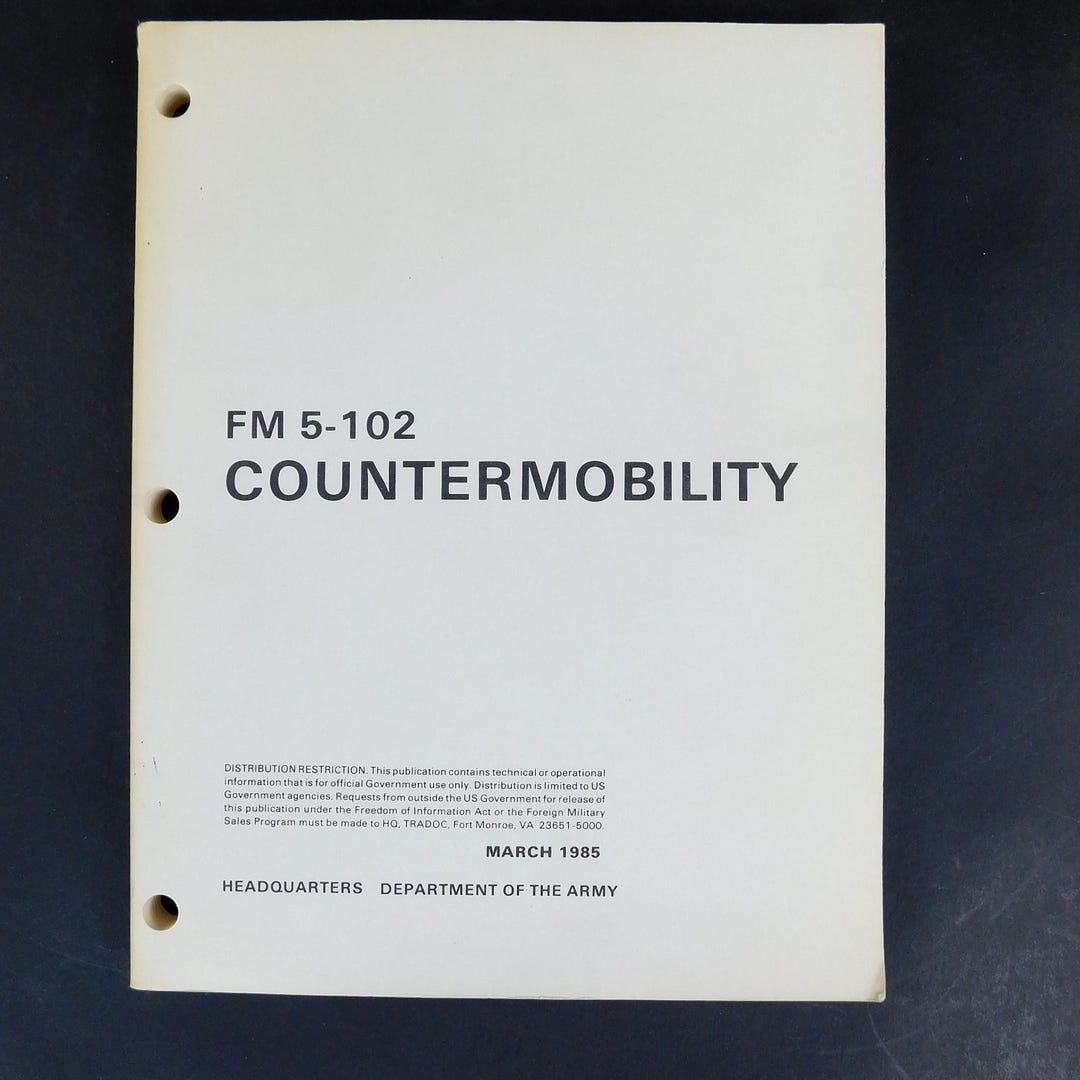 Vintage Army Military Manual, Countermobility #FM 5-102, March 1985, U ...