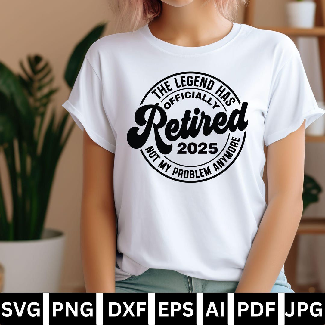Officially Retired Svg | Retirement Svg 2025 | Cricut Cut File ...