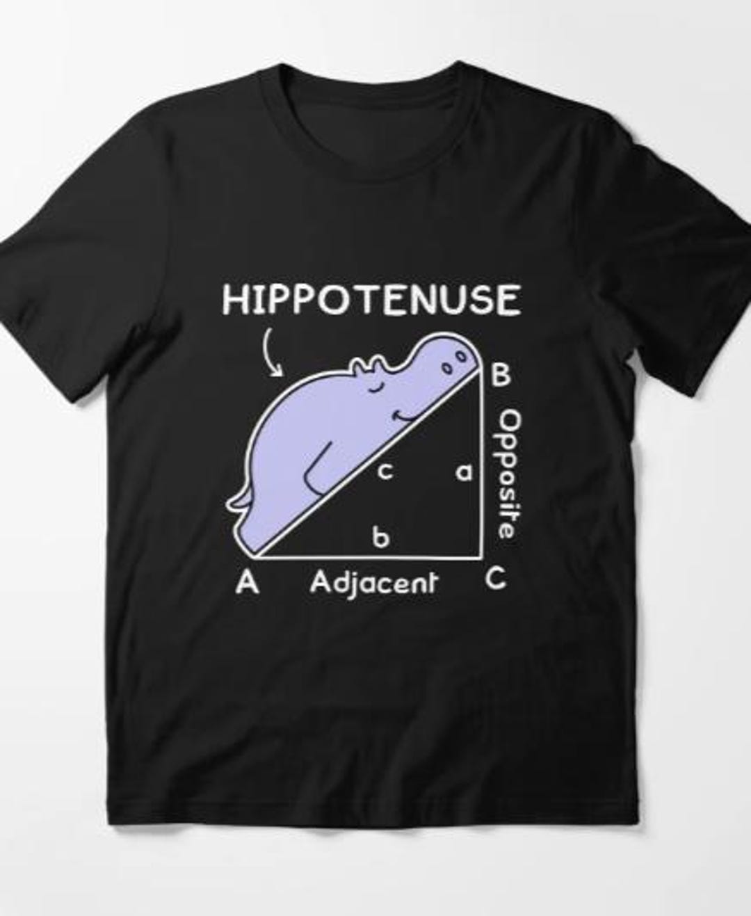 Hypotenuse Math Pun, Hippotenuse Essential T-shirt, Unisex Shirt - Etsy