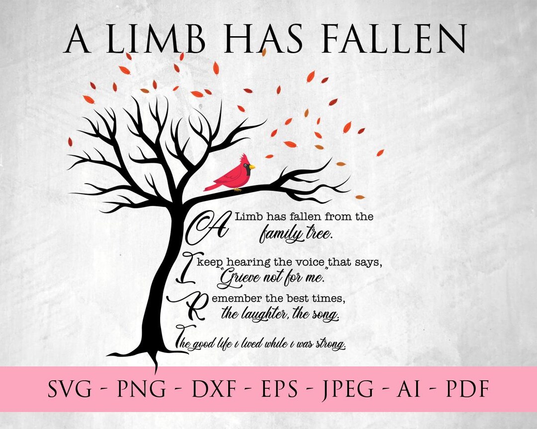 A Limb Has Fallen SVG, Red Cardinal SVG File, Memorial Svg, Remembrance ...