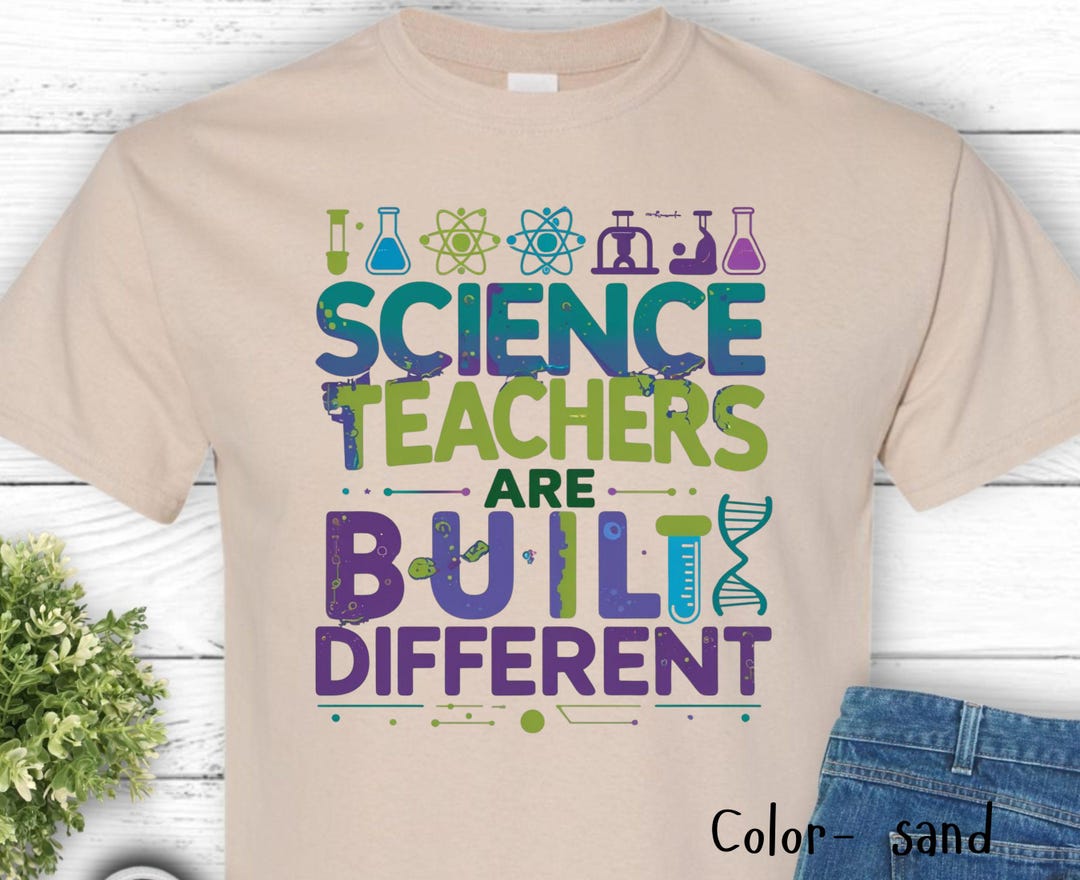 Science Teachers Are Built Different Unisex Softstyle T-shirt, Science ...