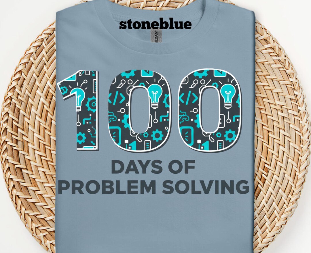 100 Days of Problem Solving Shirt | STEM Teacher 100 Days Tee | Coding ...