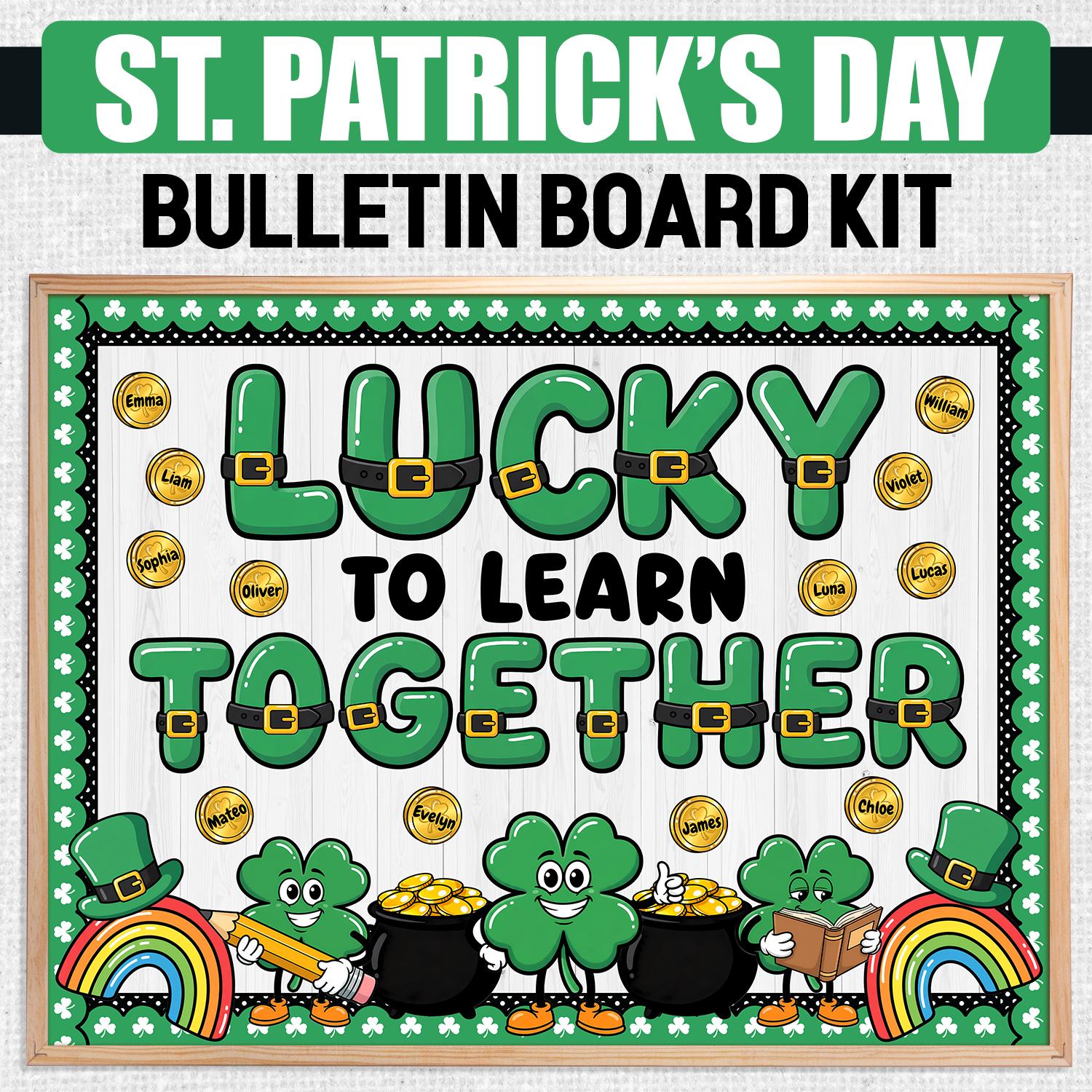 Lucky to Learn Together - St Patricks Day Bulletin Board Kit - Spring ...