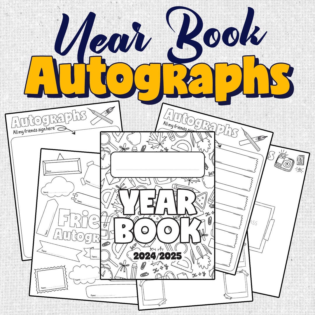 Yearbook & Autograph Pages | Yearbook Signing | End of the Year ...