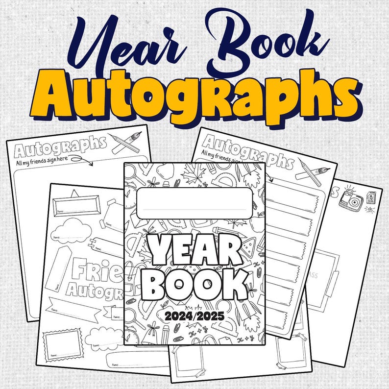 Yearbook & Autograph Pages | Yearbook Signing | End of the Year ...