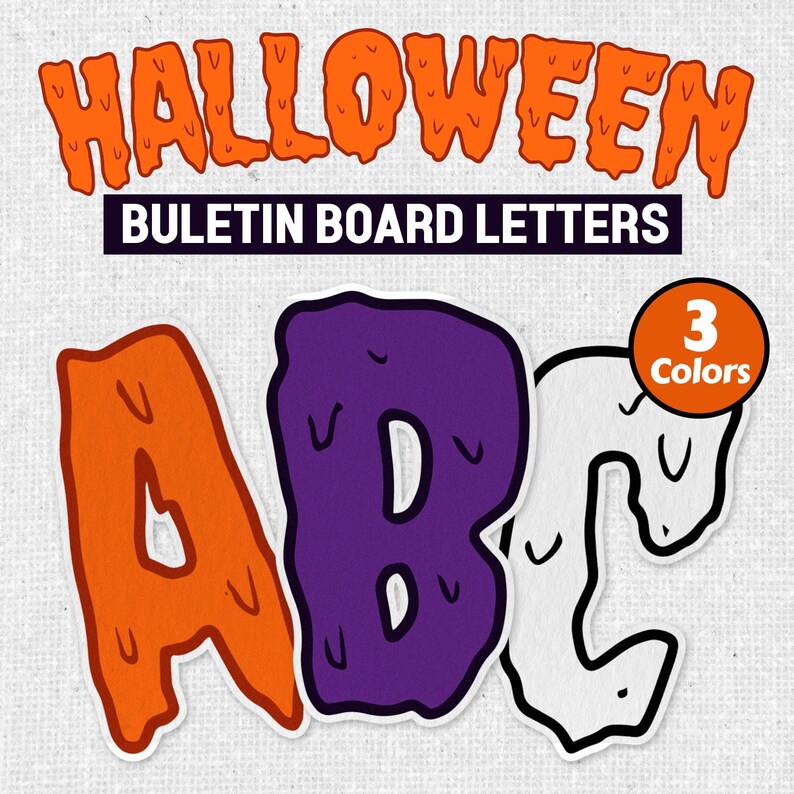 Halloween Bulletin Board Letters – Drippy Alphabet | Printable A-Z ...