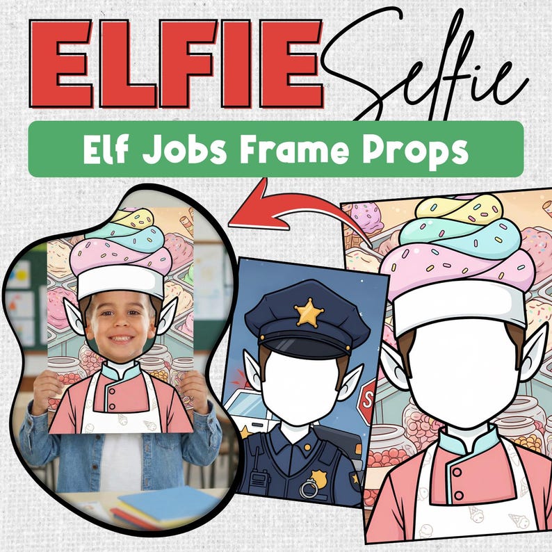 Elfie Selfie Jobs Frame Props | Elf Yourself Template | Christmas ...