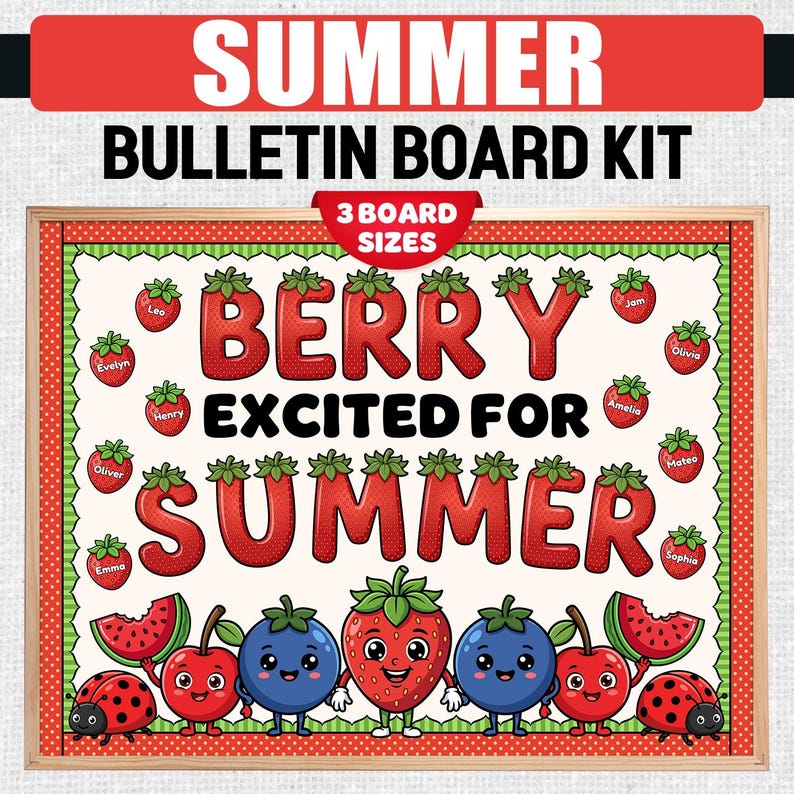 End of Year Door Bulletin Board Ideas - Berry Excited for Summer Decor ...