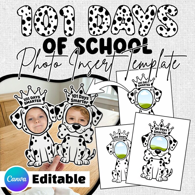 101 Days of School Dalmatians Photo Insert Templates for Bulletin Board ...