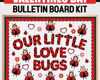 Our Little Love Bugs Valentine's Day Bulletin Boards & Valentines Day ...