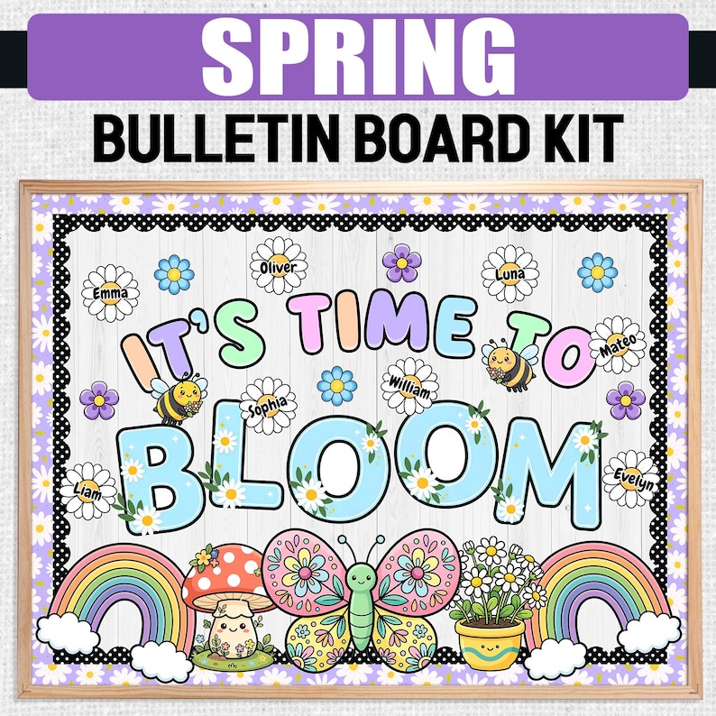 It's Time to Bloom Spring Bulletin Board Kit, April Floral Classroom ...