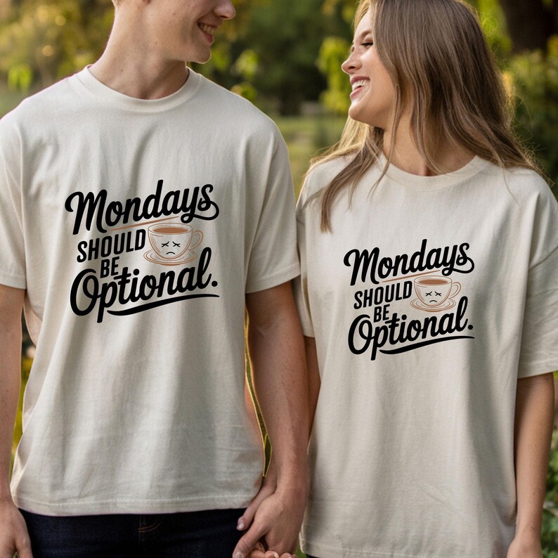 Monday Should Be Optional PNG: Funny Sarcastic Design (digital File) - Etsy