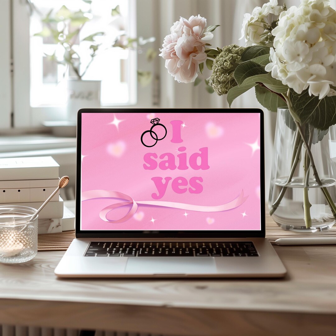 I Said Yes! – Bridal Desktop Wallpaper - Etsy