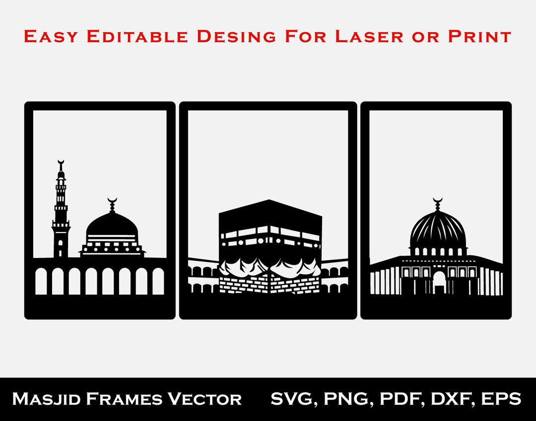 Roza Pak, Khana Kaba, Masjid Aqsa, Digital Download File, Laser Cutting ...
